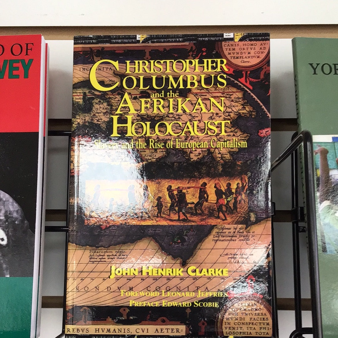 Christopher Columbus and the Afrikan holocaust and slavery and the ris ...